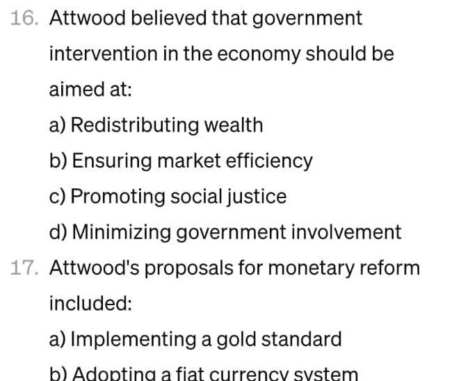 Solved Attwood believed that government intervention in the | Chegg.com