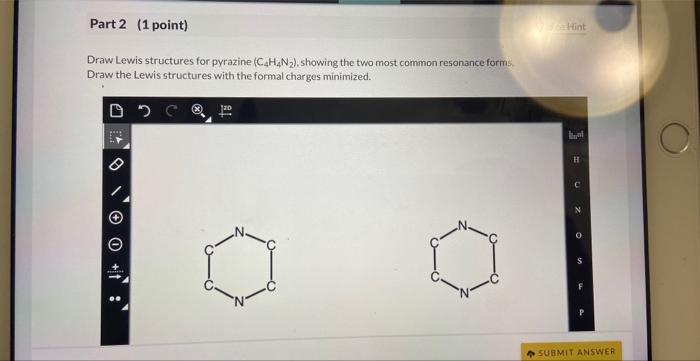 Solved Complete the Lewis structures for pyridine (C5H5 N), | Chegg.com