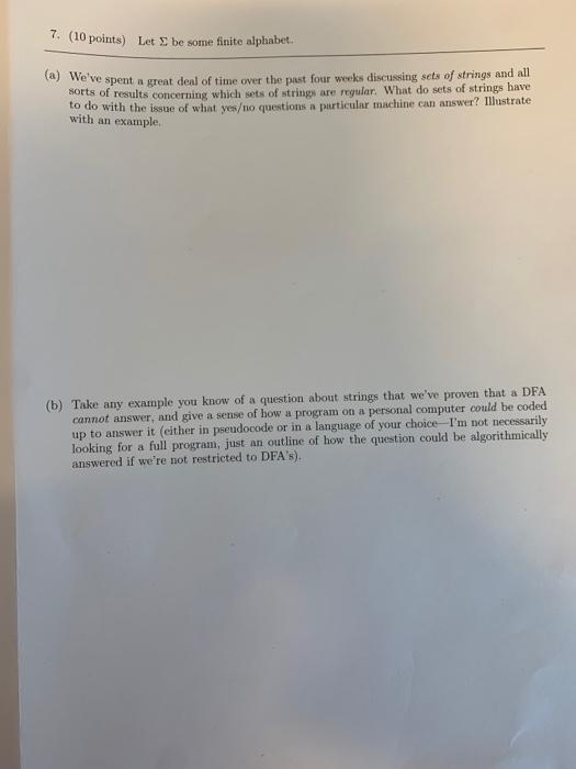 Solved 7. ( 10 points) Let Σ be some finite alphabet. (a) | Chegg.com