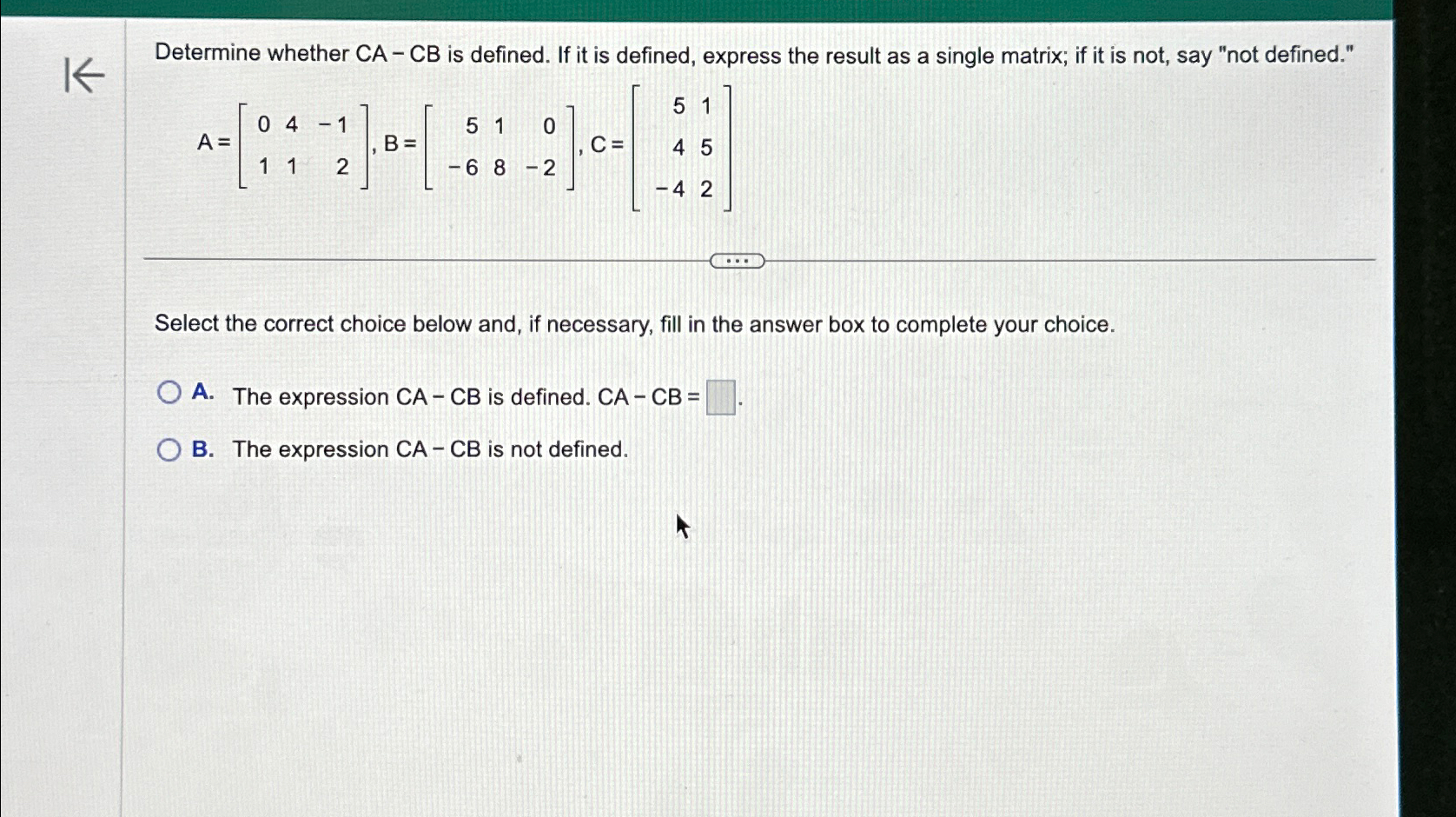 Solved Determine whether CA-CB is defined. If it is defined, | Chegg.com