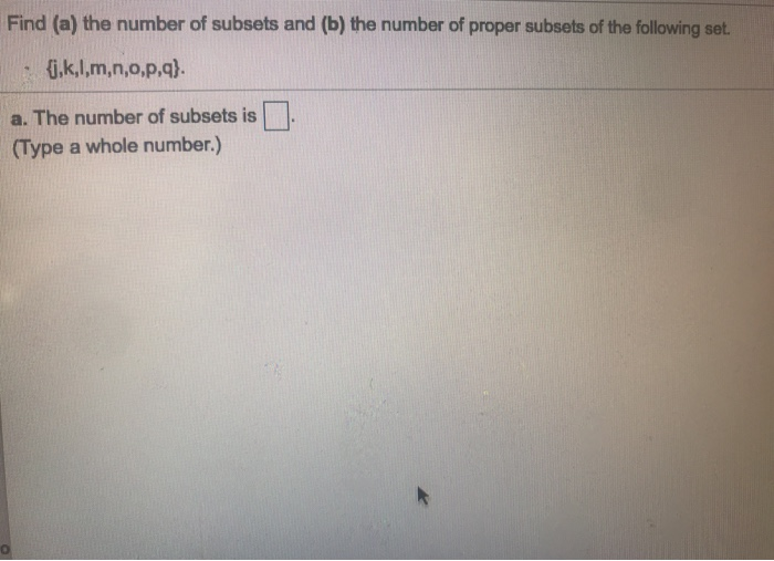 Solved Find A The Number Of Subsets And B The Number Of