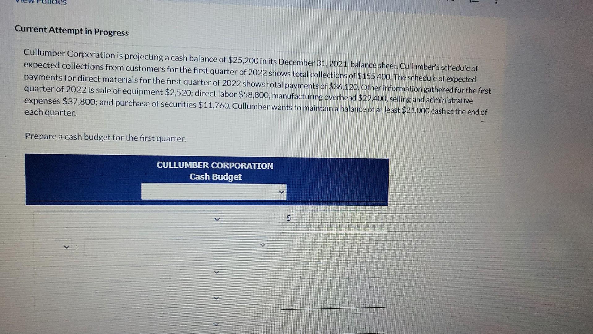 Solved Current Attempt in Progress Cullumber Corporation is | Chegg.com