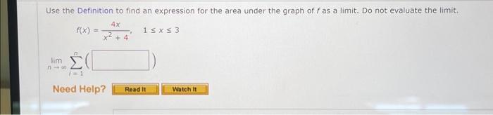 Solved Use the Definition to find an expression for the area | Chegg.com
