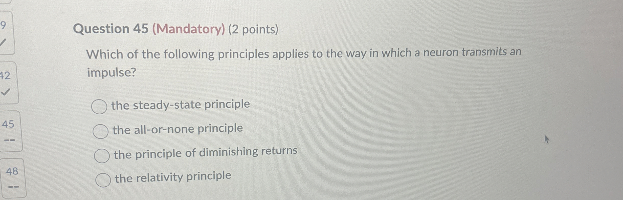 Solved Question 45 (Mandatory) (2 ﻿points)Which of the | Chegg.com