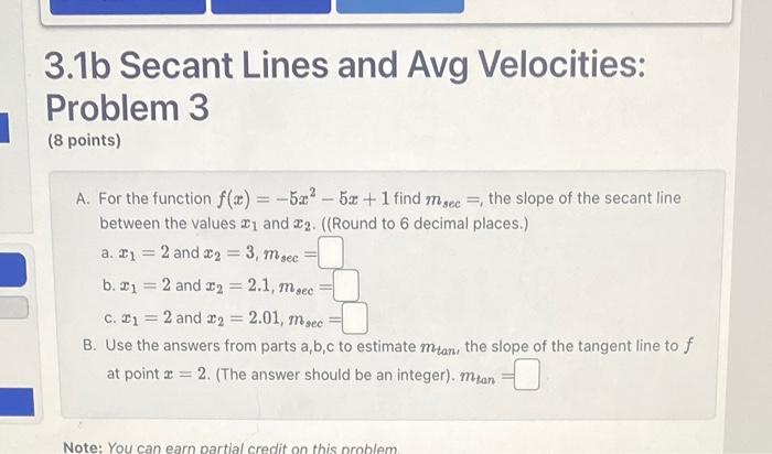 Solved 3.1b Secant Lines and Avg Velocities: Problem 1 (10 | Chegg.com