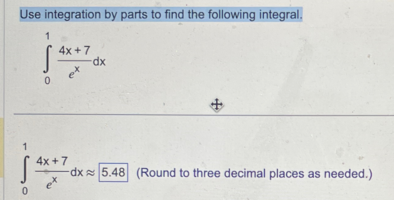Solved Use integration by parts to find the following | Chegg.com