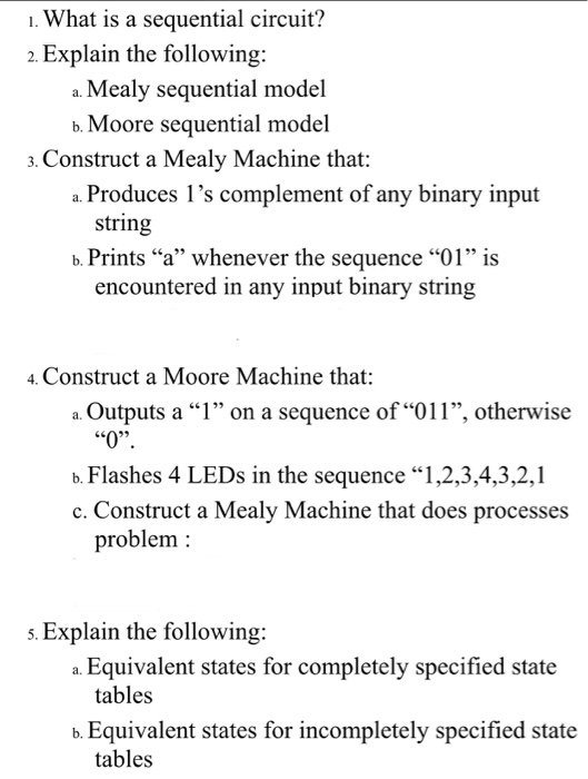 1. What is a sequential circuit? 2. Explain the | Chegg.com