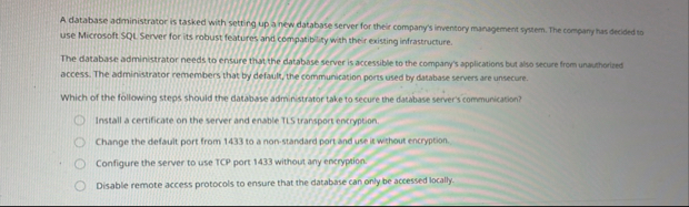 Solved A database administrator is tasked with setting up a | Chegg.com
