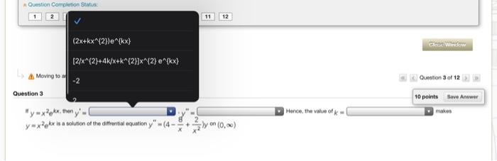 Solved y=x2ekx, then y′= I Hence, the vatie of k= | Chegg.com