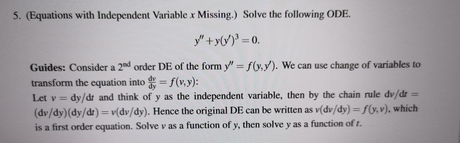 Solved 5. (Equations with Independent Variable x Missing.) | Chegg.com
