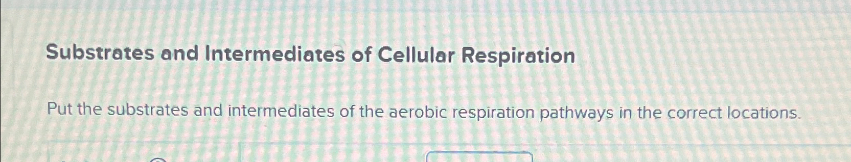 Solved Substrates and Intermediates of Cellular | Chegg.com