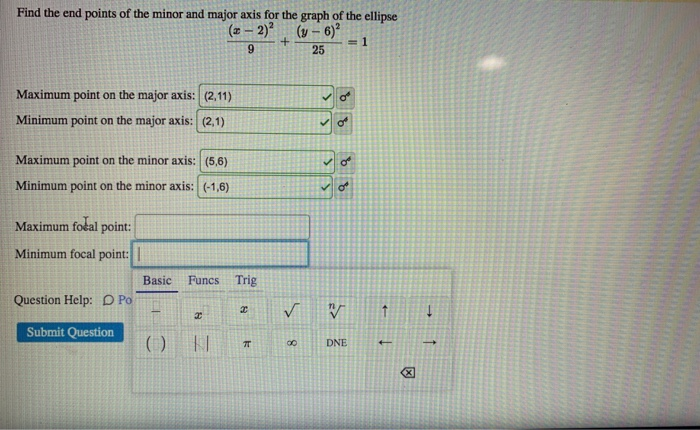 Solved find the end points of the minor and major axis for | Chegg.com