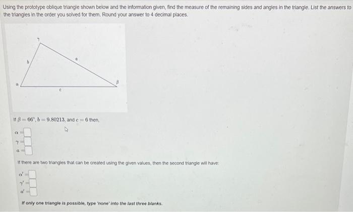 Solved Using the prototype oblique triangle shown below and | Chegg.com