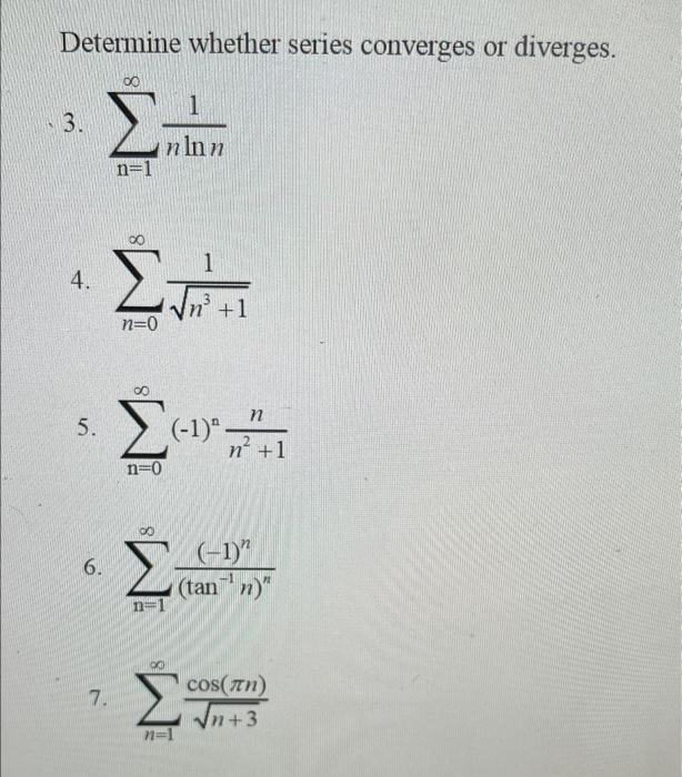 Solved Determine whether series converges or diverges. 3. | Chegg.com
