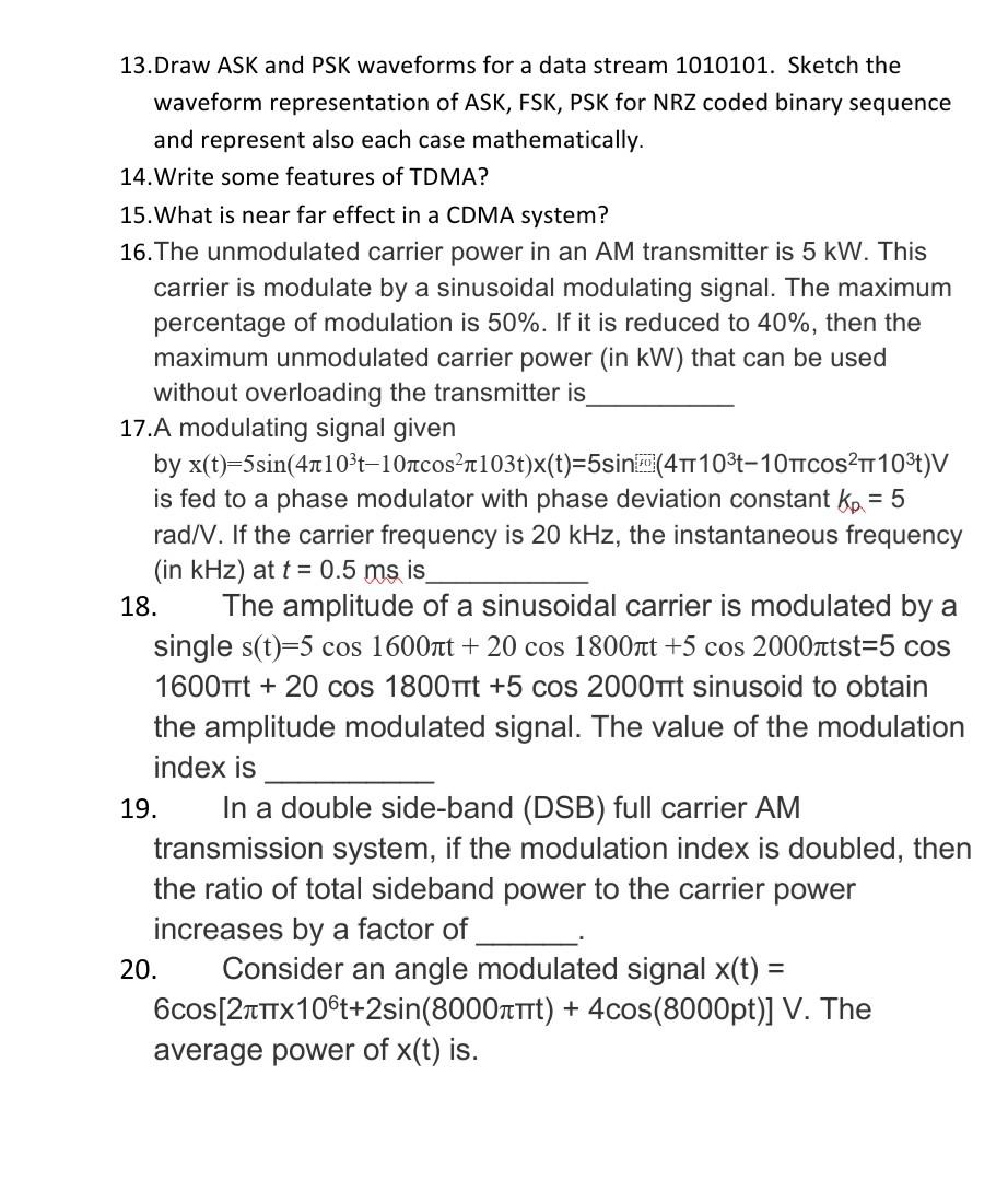 Solved 13.Draw ASK and PSK waveforms for a data stream | Chegg.com