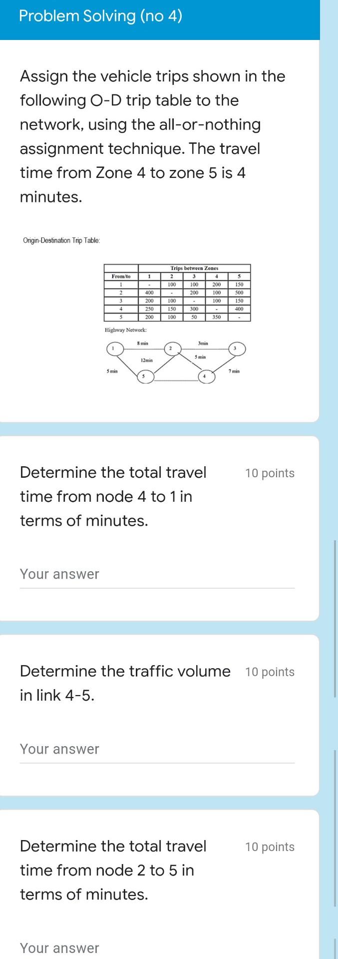 Solved Problem Solving (no 4) Assign the vehicle trips shown | Chegg.com