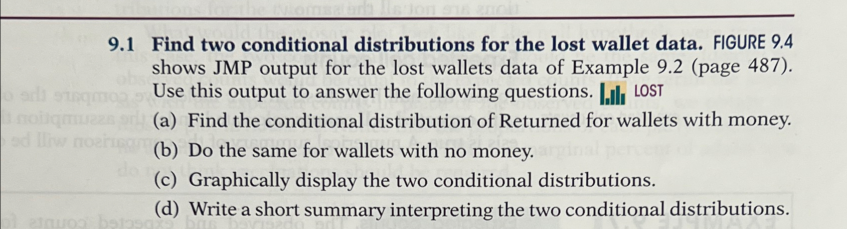 Solved 9.1 ﻿Find two conditional distributions for the lost | Chegg.com