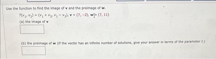 Solved Use the function to find the image of v and the | Chegg.com