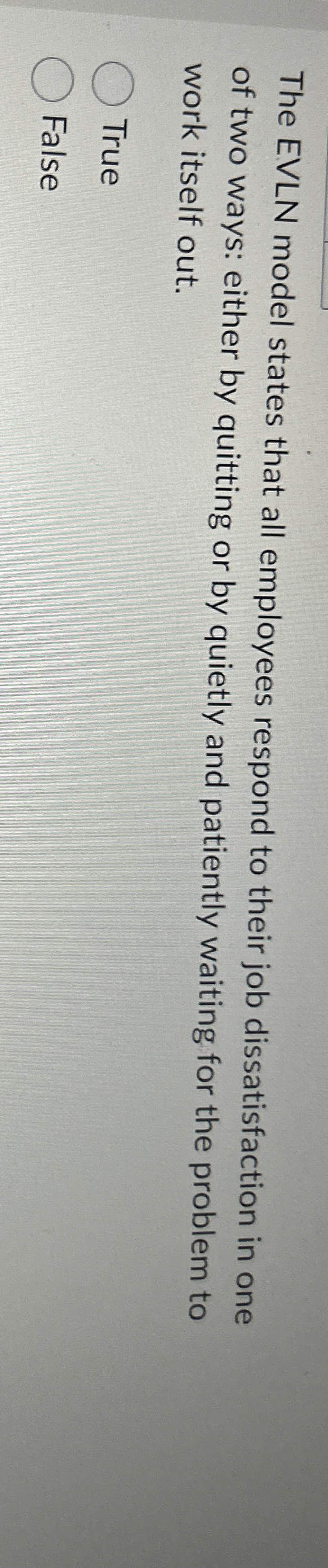 Solved The EVLN model states that all employees respond to | Chegg.com