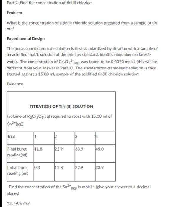 Solved Problem What is the concentration of a tin(II) | Chegg.com