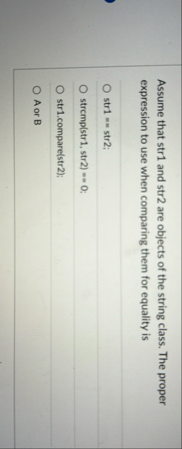 Solved Assume that str1 ﻿and str2 ﻿are objects of the string | Chegg.com