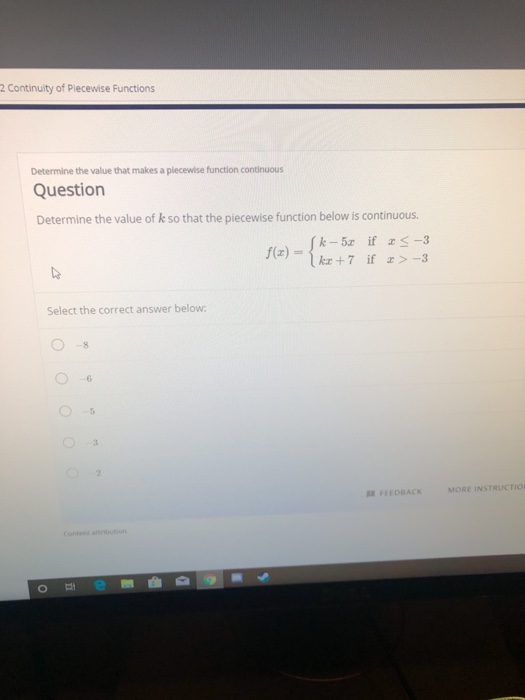 Solved 2 Continuity of Piecewise Functions Determine the | Chegg.com
