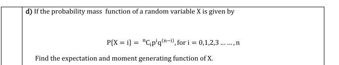 Solved d) If the probability mass function of a random | Chegg.com
