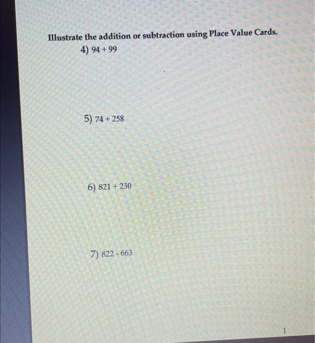 Solved Illustrate the addition or subtraction using Place | Chegg.com