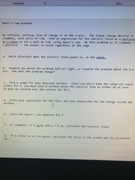 Solved Paragraph Styles Gauss's Law problem: An infinite, | Chegg.com