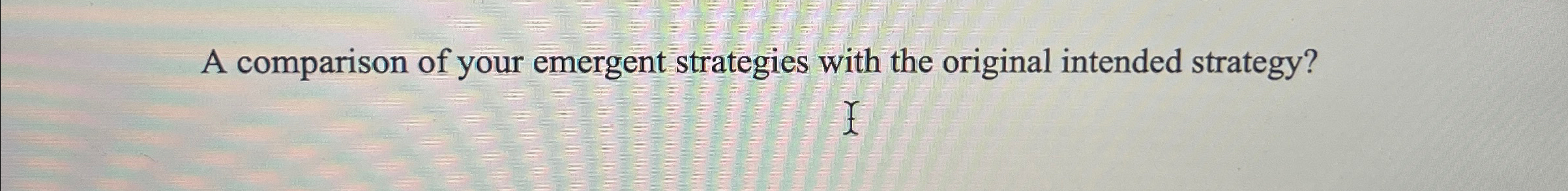 Solved A comparison of your emergent strategies with the | Chegg.com