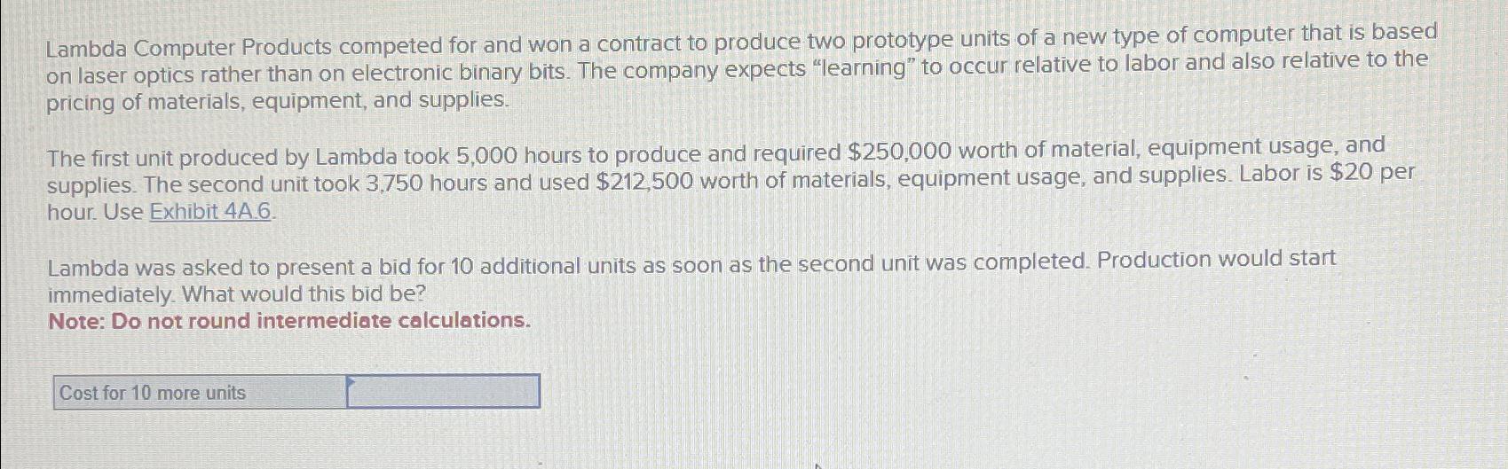 Solved Lambda Computer Products competed for and won a | Chegg.com