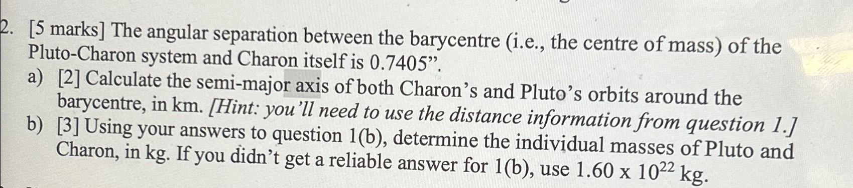[ 5 ﻿marks] ﻿The angular separation between the | Chegg.com