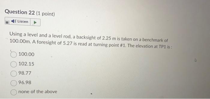 Solved Using a level and a level rod, a backsight of 2.25 m | Chegg.com