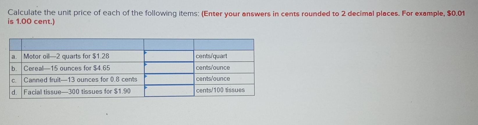 Solved Calculate the unit price of each of the following | Chegg.com