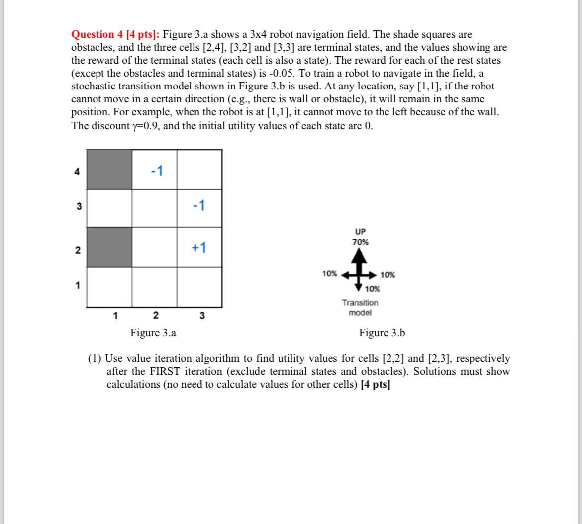 Solved Question 4 [4 ﻿pts]: Figure 3.a shows a 3x4 ﻿robot | Chegg.com