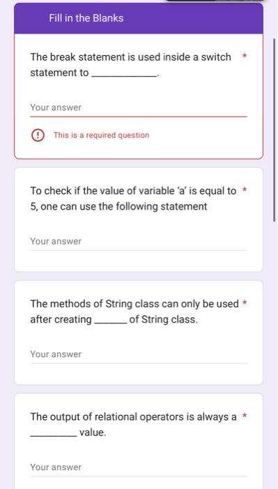 Solved Fill in the Blanks The break statement is used inside | Chegg.com