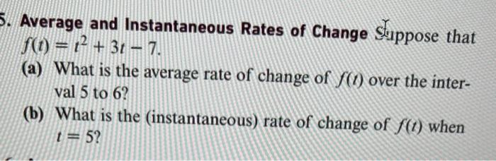 Solved Average and Instantaneous Rates of Change Stuppose | Chegg.com