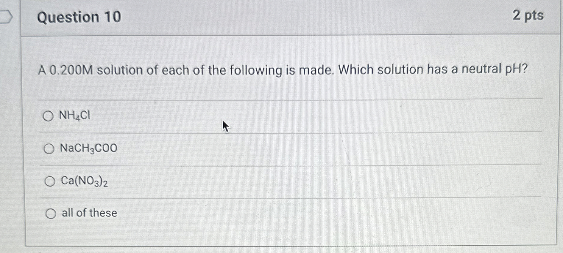 Solved Question 102 ﻿ptsA 0.200 ﻿M solution of each of the | Chegg.com