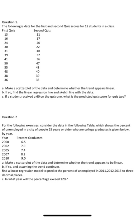 Solved Question 1. The following is data for the first and | Chegg.com