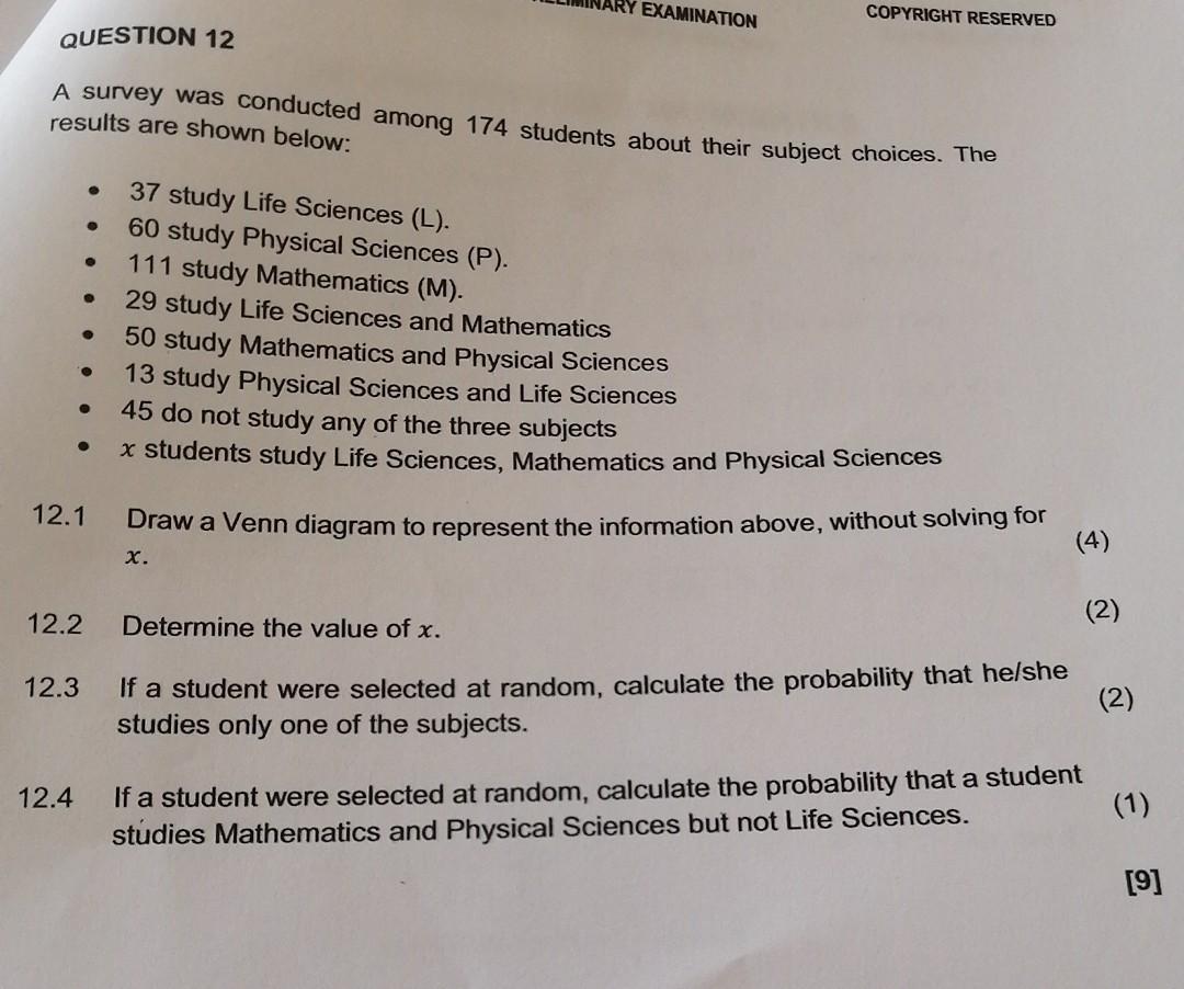 Solved EXAMINATION COPYRIGHT RESERVED QUESTION 12 A survey | Chegg.com