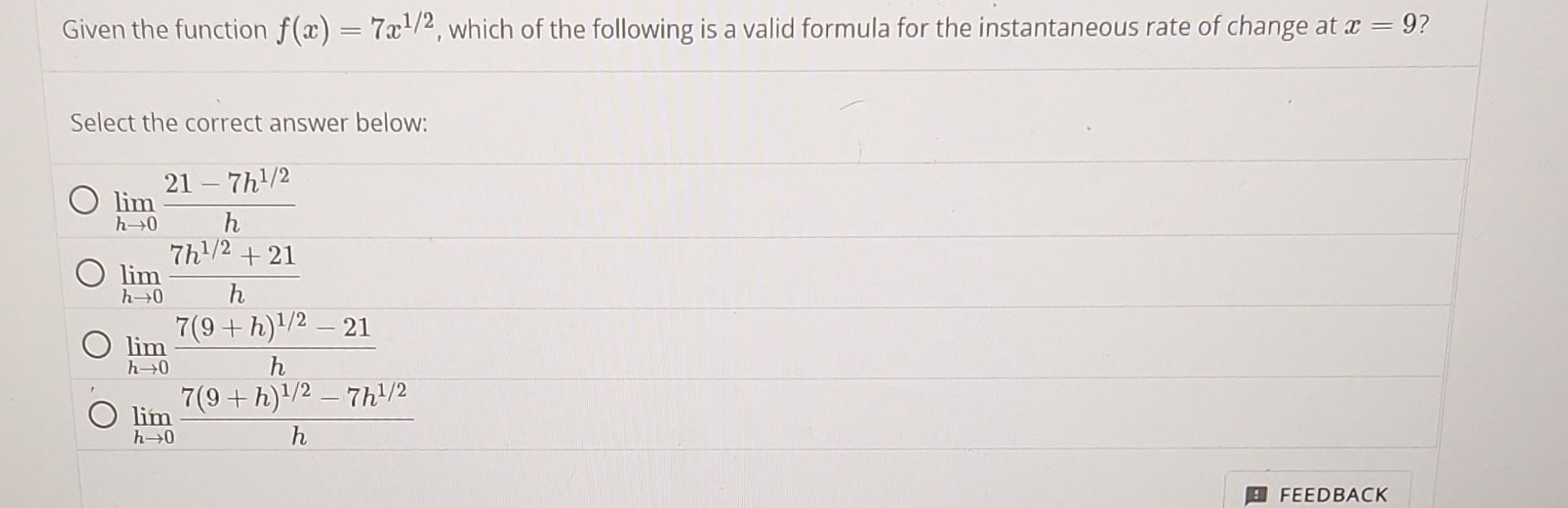 Solved Given the function f(x)=7x1/2, which of the following | Chegg.com