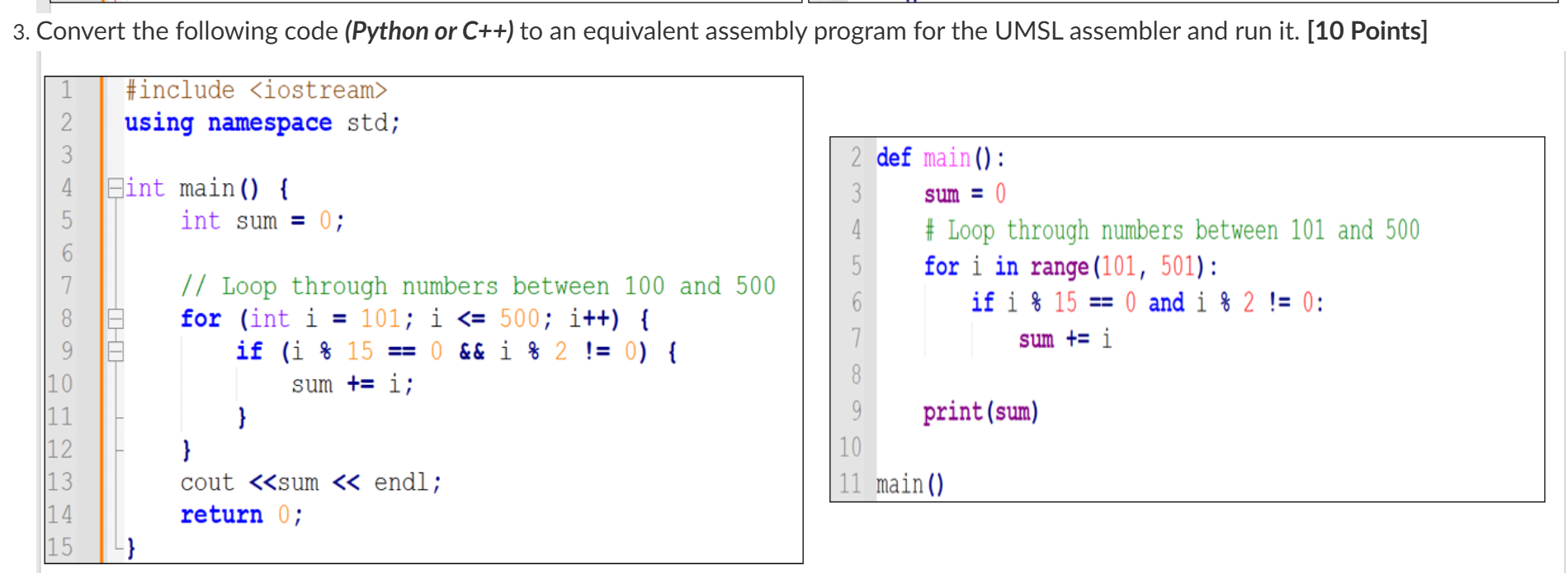 Solved 3. ﻿Convert the following code (Python or C++) ﻿to an | Chegg.com