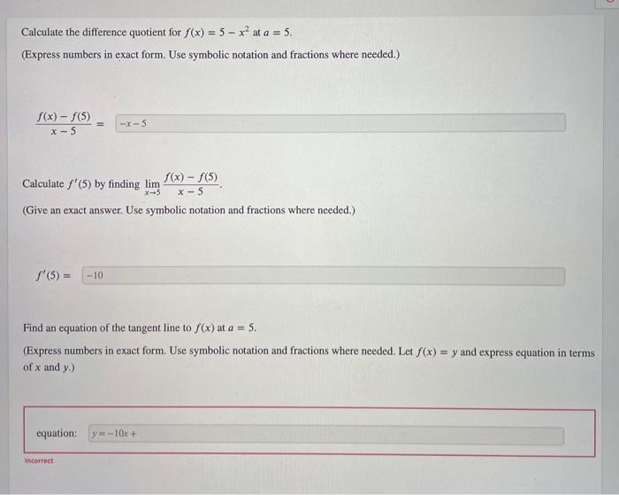 Solved Calculate the difference quotient for f(x)=5−x2 at | Chegg.com