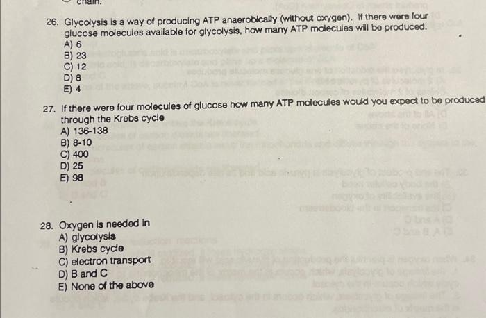 Solved 26. Glycolysis is a way of producing ATP | Chegg.com