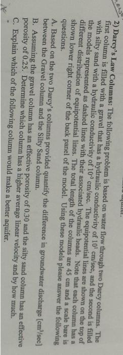 Solved 2) Darcy's Law Columns: The following problem is | Chegg.com