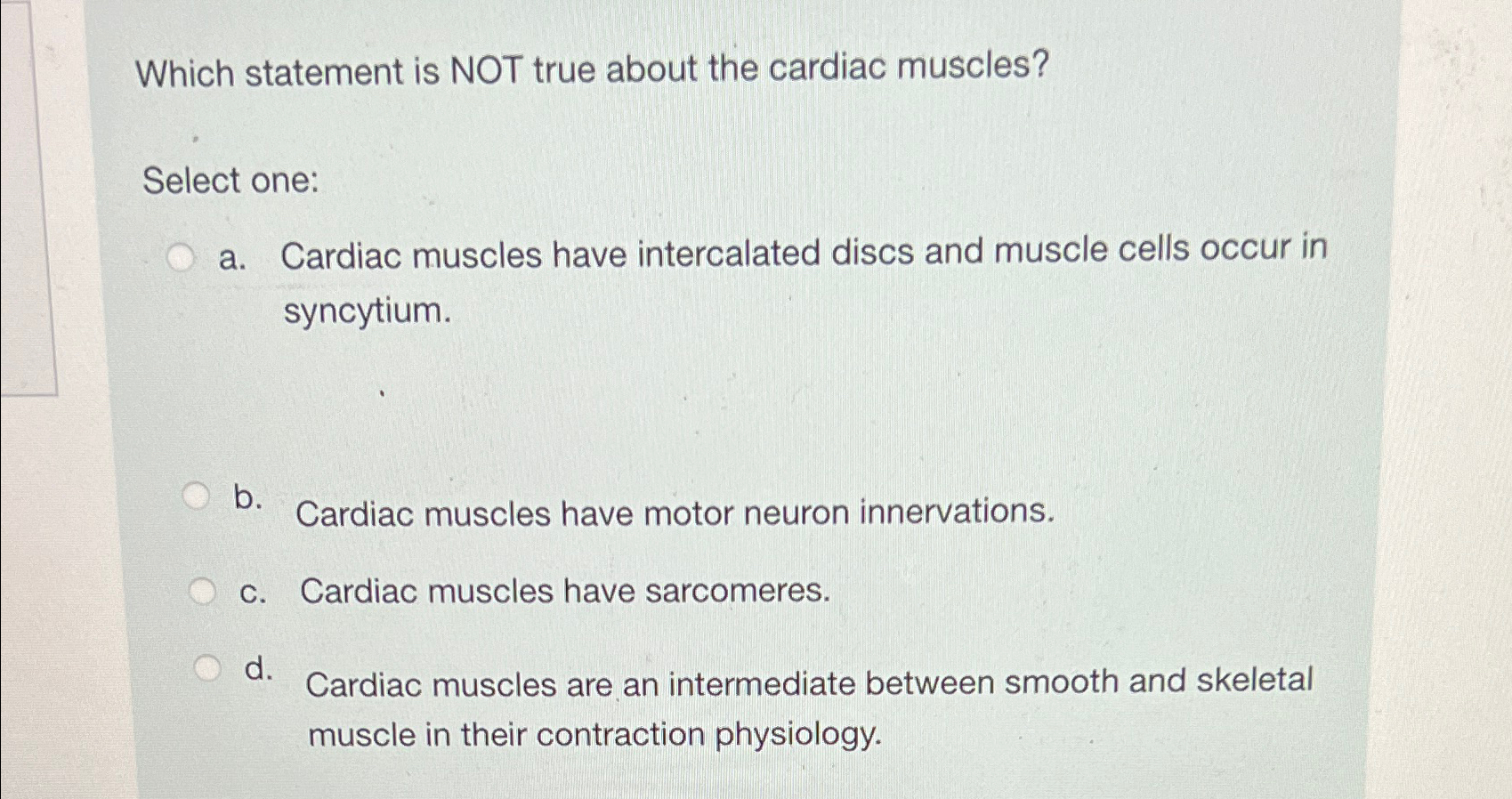 Solved Which statement is NOT true about the cardiac | Chegg.com