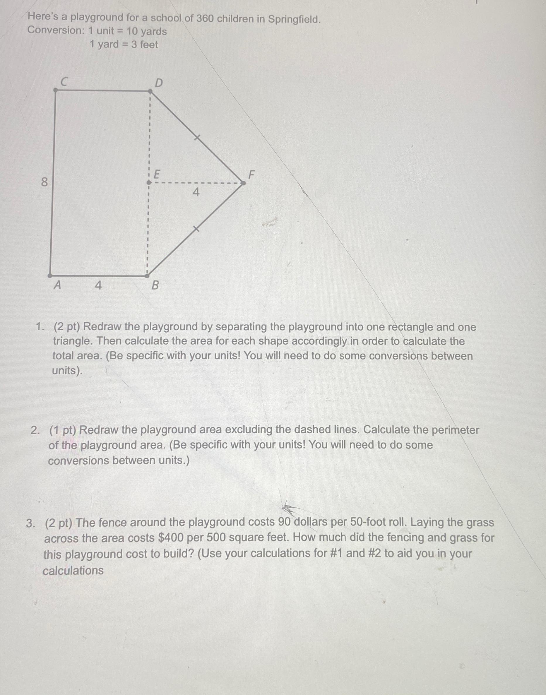 Solved Here's a playground for a school of 360 ﻿children in | Chegg.com