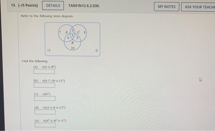 Solved 13. [-15 Points) DETAILS TANFIN 126.2.030. MY NOTES | Chegg.com Solved 13. [-15 Points) DETAILS TANFIN 126.2.030. MY NOTES | Chegg.com