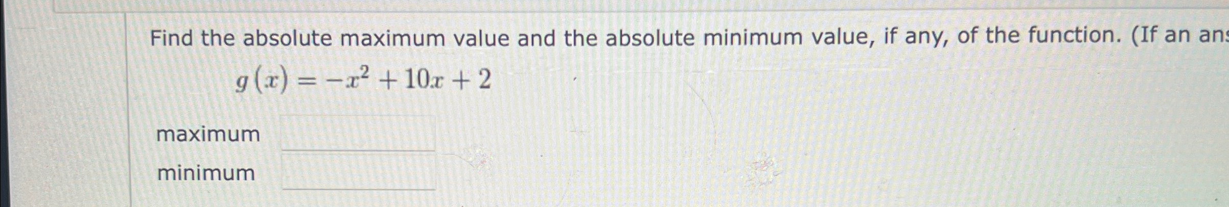 Solved Find the absolute maximum value and the absolute | Chegg.com