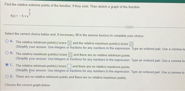 Solved Find the relative extreme points of the function, if | Chegg.com
